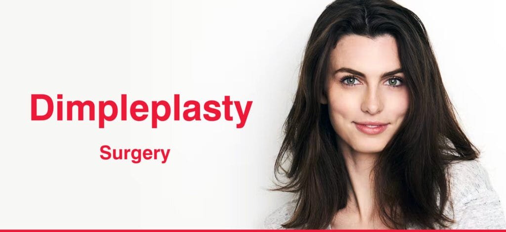 Dimpleplasty - Evolve Cosmetic Clinic